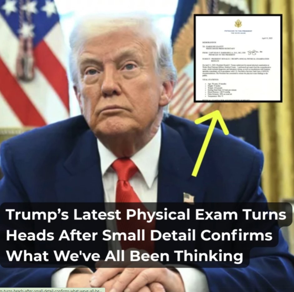 Trump’s Latest Physical Exam Turns Heads After Small Detail Confirms ...